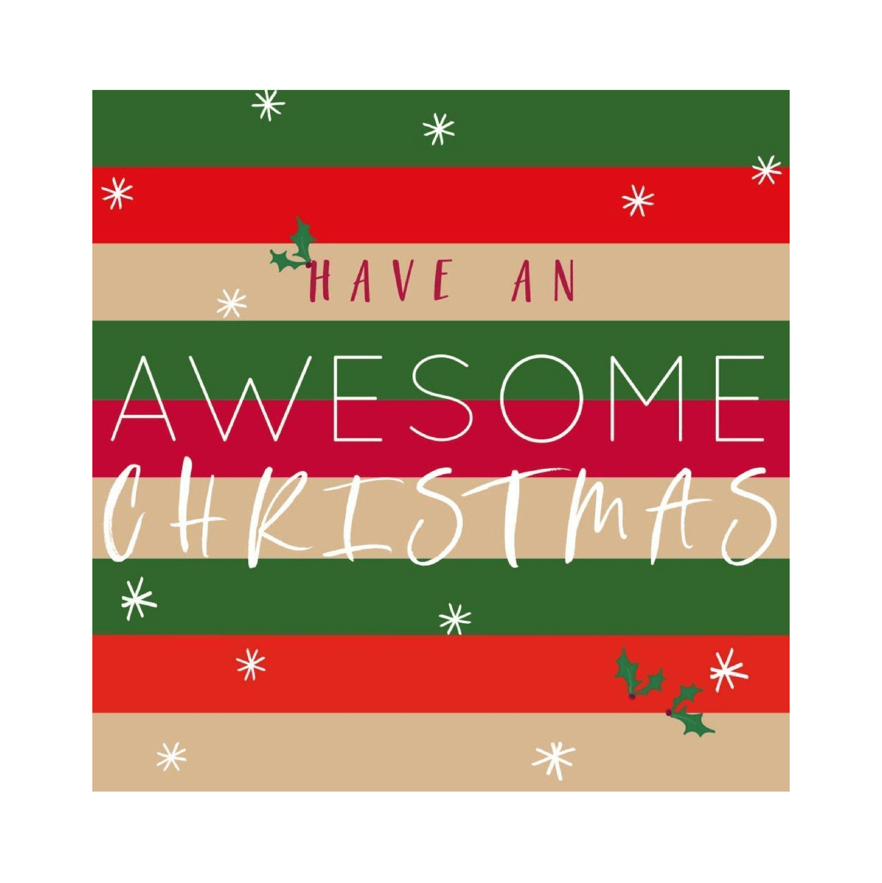 Christmas Card - Have an Awesome Christmas Stripe I Klosh Christmas ...