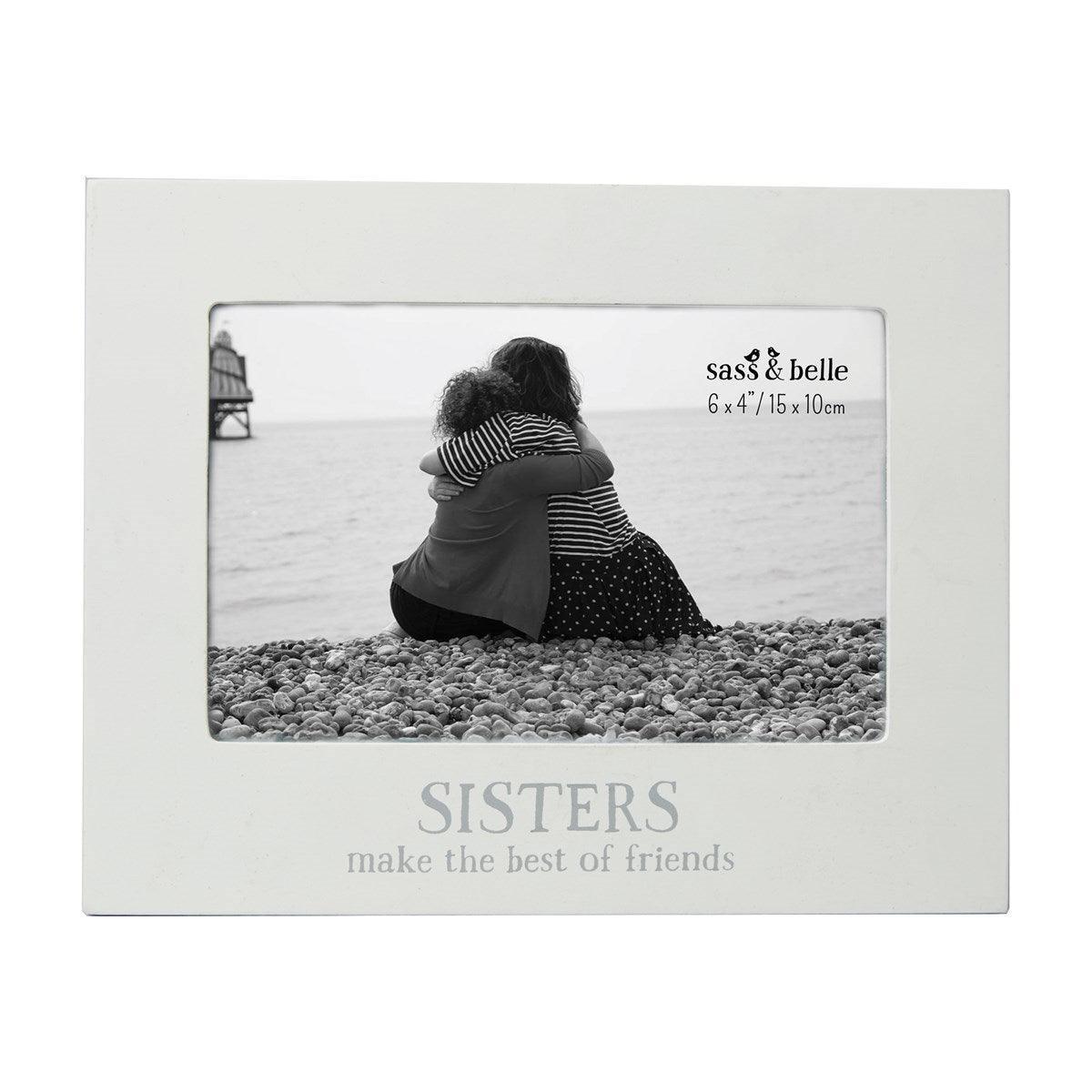 Photo Frame - Sisters Make The Best White I Klosh Gift for Sisters – KLOSH