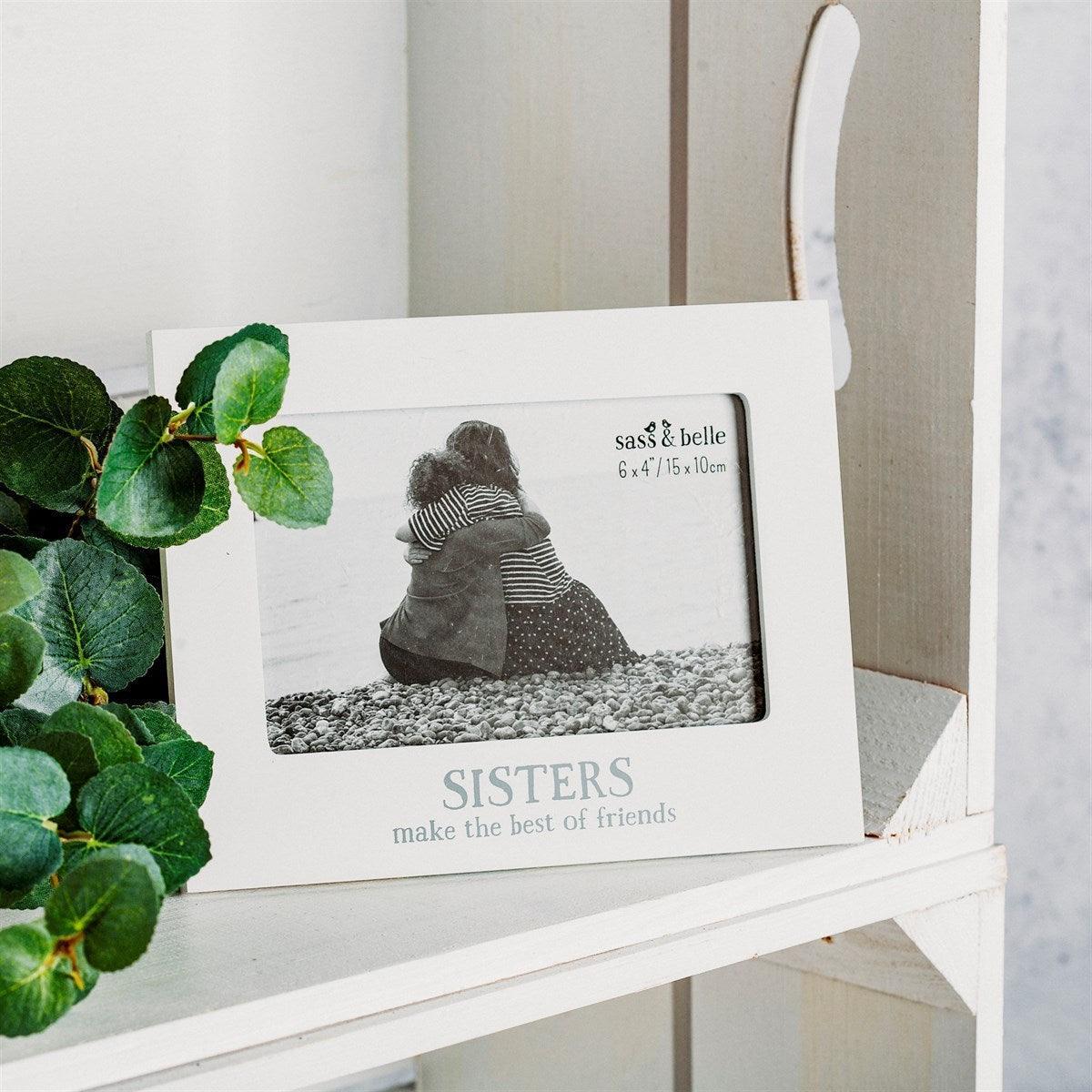 Photo Frame - Sisters Make The Best White I Klosh Gift for Sisters – KLOSH